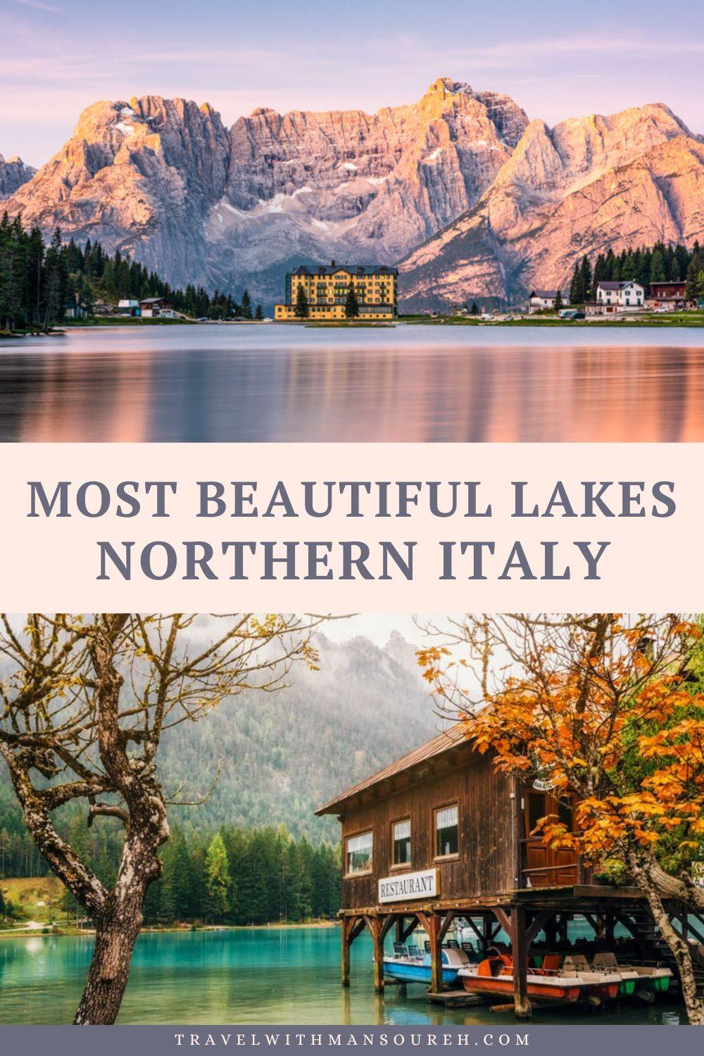 The 10 Most Beautiful Lakes in Northern Italy | Blog | Travel With ...