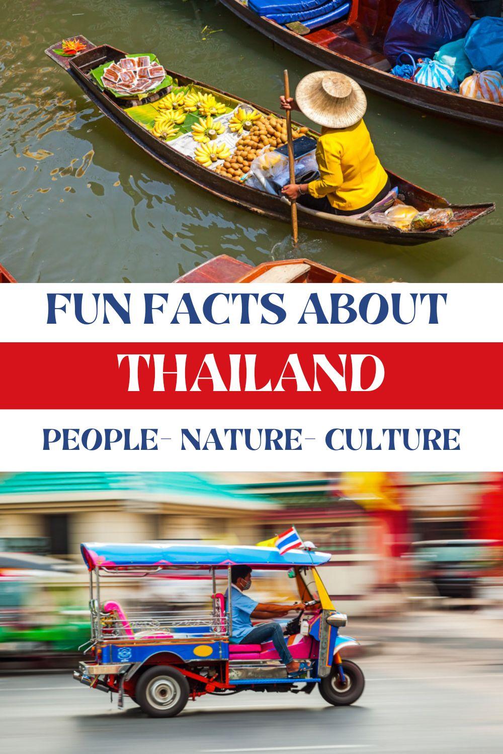 14 Interesting Facts about Thailand | Blog | Travel With Mansoureh
